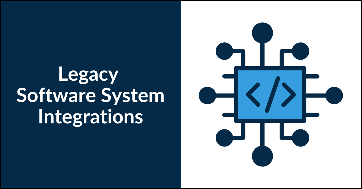 How Custom Software Integrates with Legacy Systems | Far Reach Blog